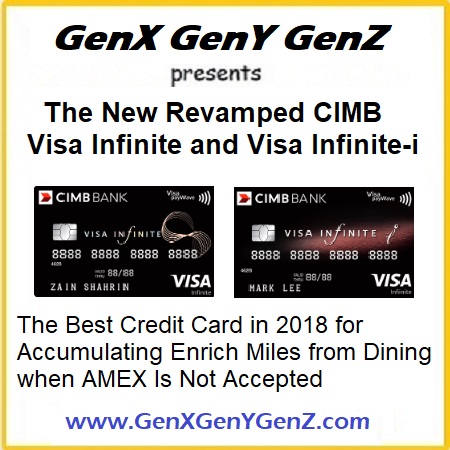 CIMB Visa Infinite Review 2018 Best for Enrich | GenX GenY GenZ