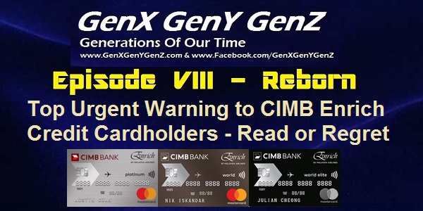 CIMB Enrich Platinum World Elite MasterCard Revision 2019 | GenX GenY GenZ
