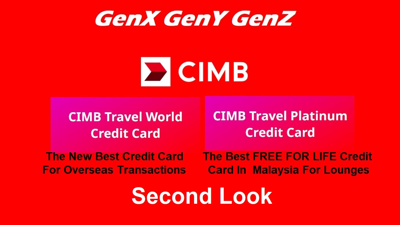 CIMB Travel World And CIMB Travel Platinum MasterCard Credit Card ...