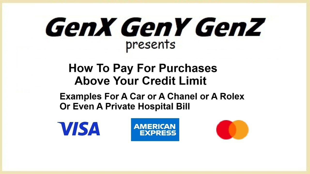 How To Pay For A Transaction Higher Than Your Credit Card’s Credit ...