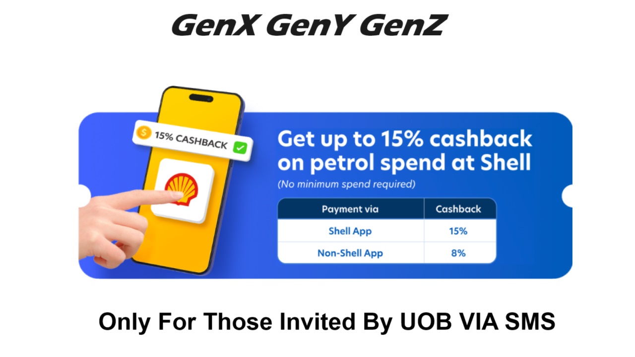 15% Cash Back At Shell With UOB Credit Card | GenX GenY GenZ