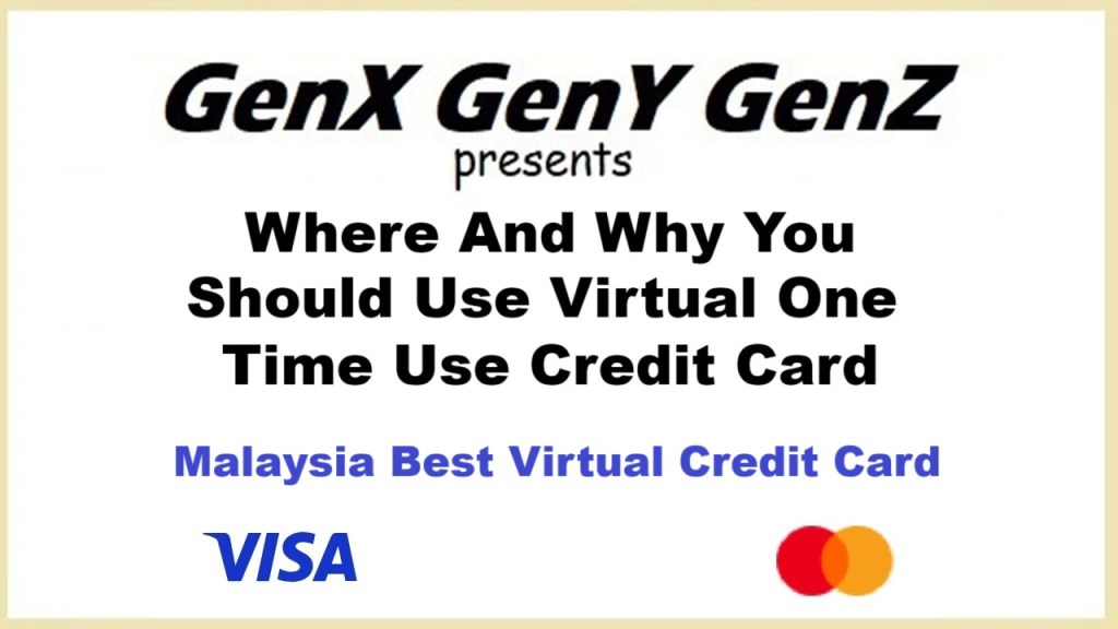 Where and Why You Should Use Virtual One Time Use Credit Card | GenX ...