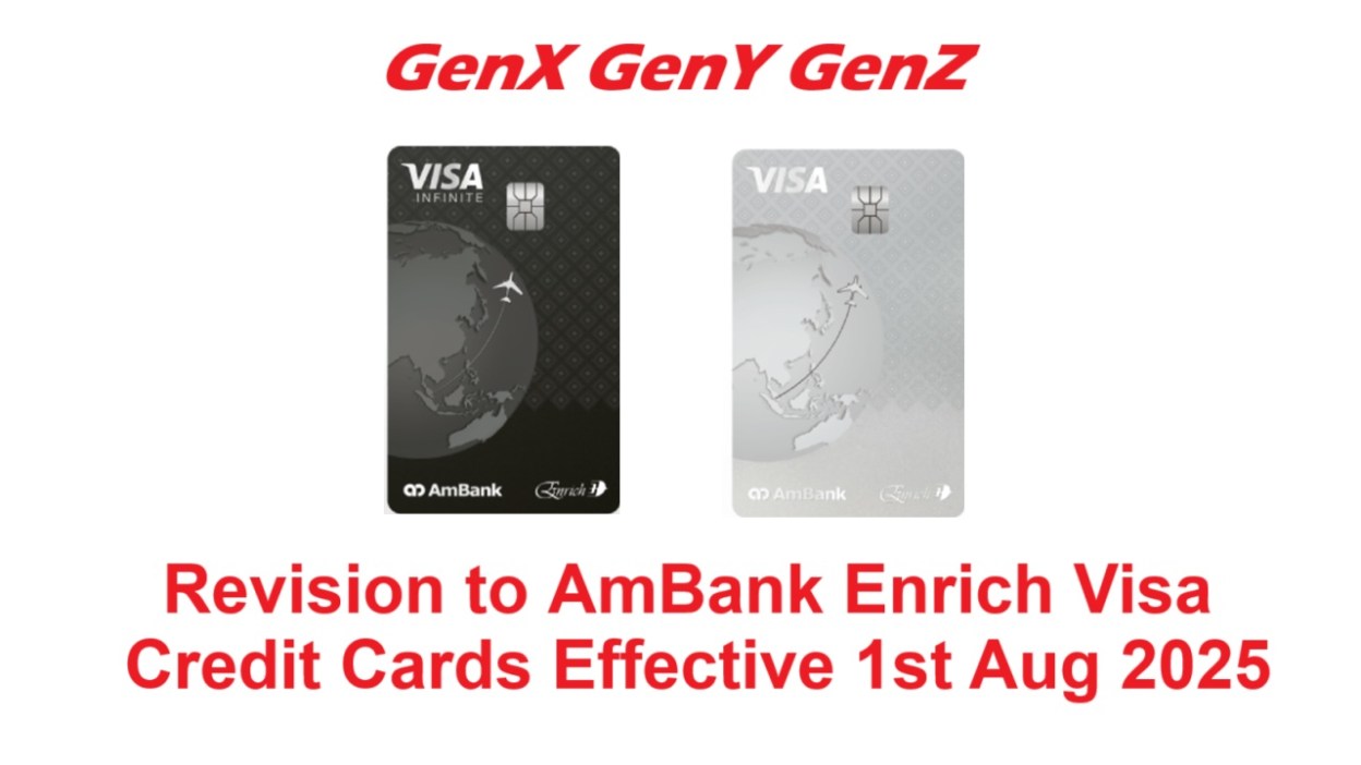 Revision To Ambank Enrich Visa Infinite And Platinum Effective 1st ...