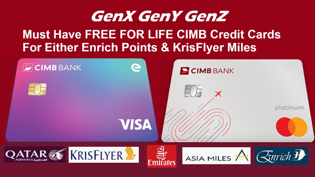 Must Have FREE FOR LIFE CIMB Credit Cards | GenX GenY GenZ