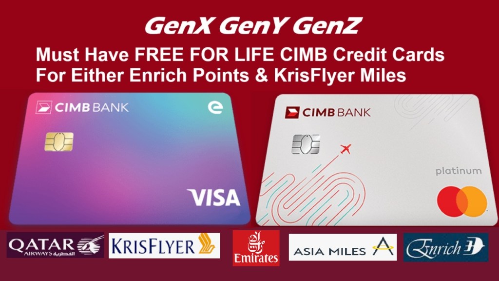 Must Have FREE FOR LIFE CIMB Credit Cards | GenX GenY GenZ | Page 2