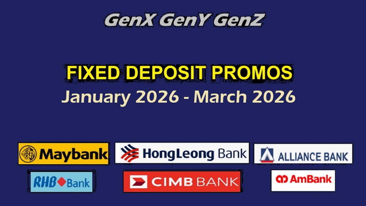 Fixed Deposit Promos | GenX GenY GenZ